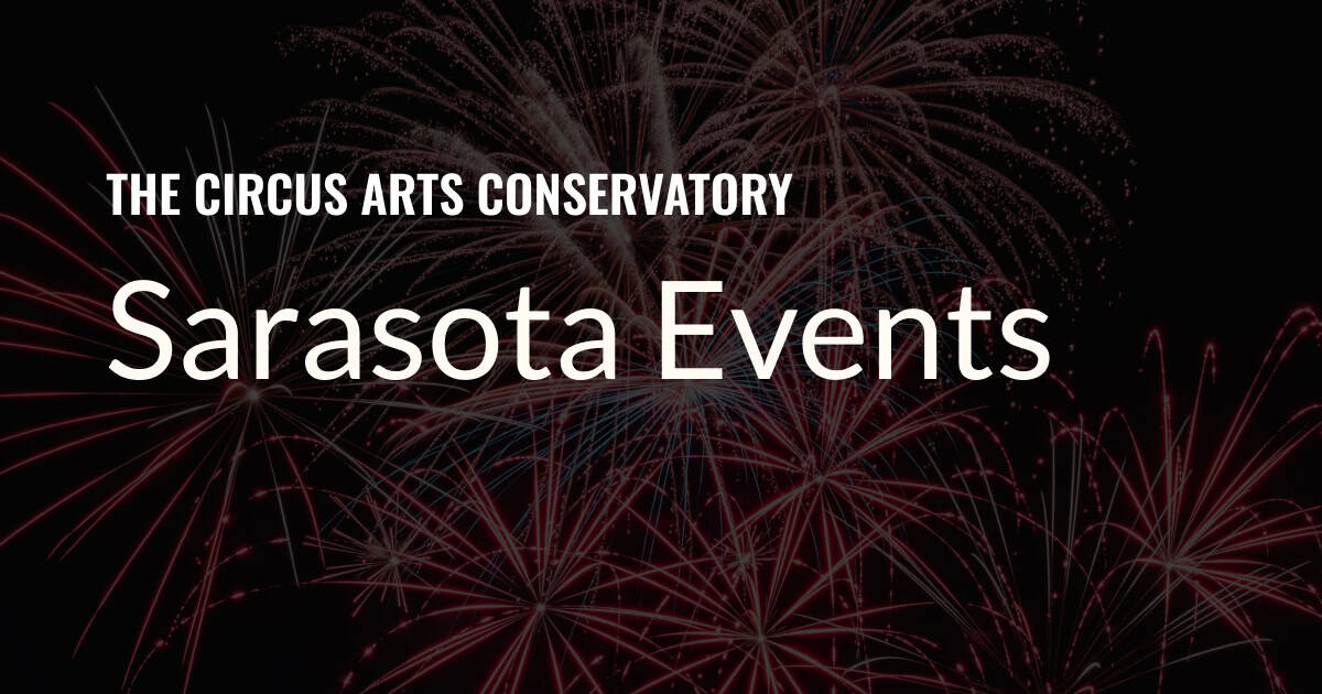Sarasota Events: Top Festivals, Shows & Annual Events | CAC